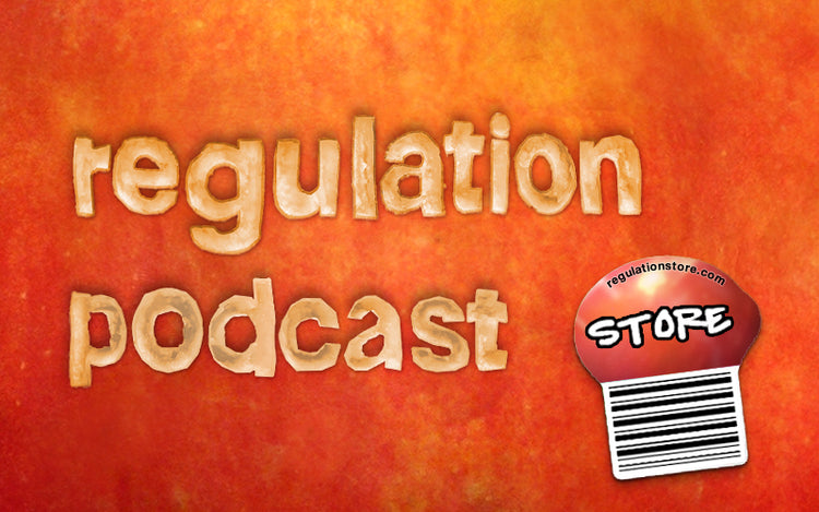 Regulation Podcast